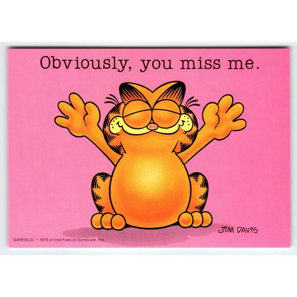 Garfield | Art | Garfield Cat Postcard Obviously You Miss Me Jim Davis ...